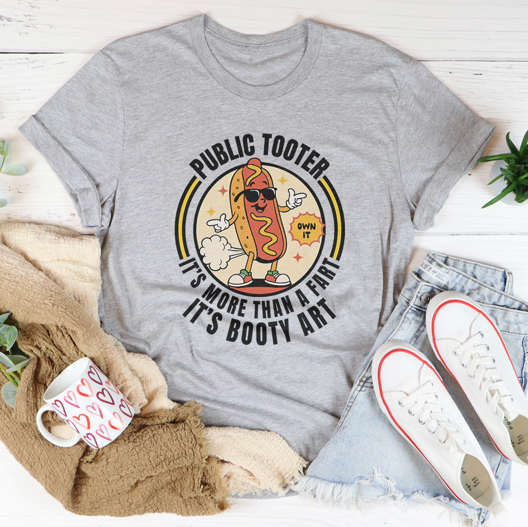 Public Tooter It's More Than A Fart Tee