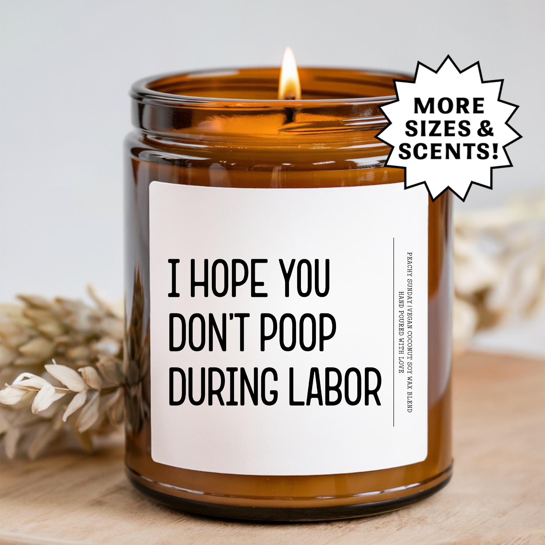 I Hope You Don't Poop During Labor Expecting Mom Candle