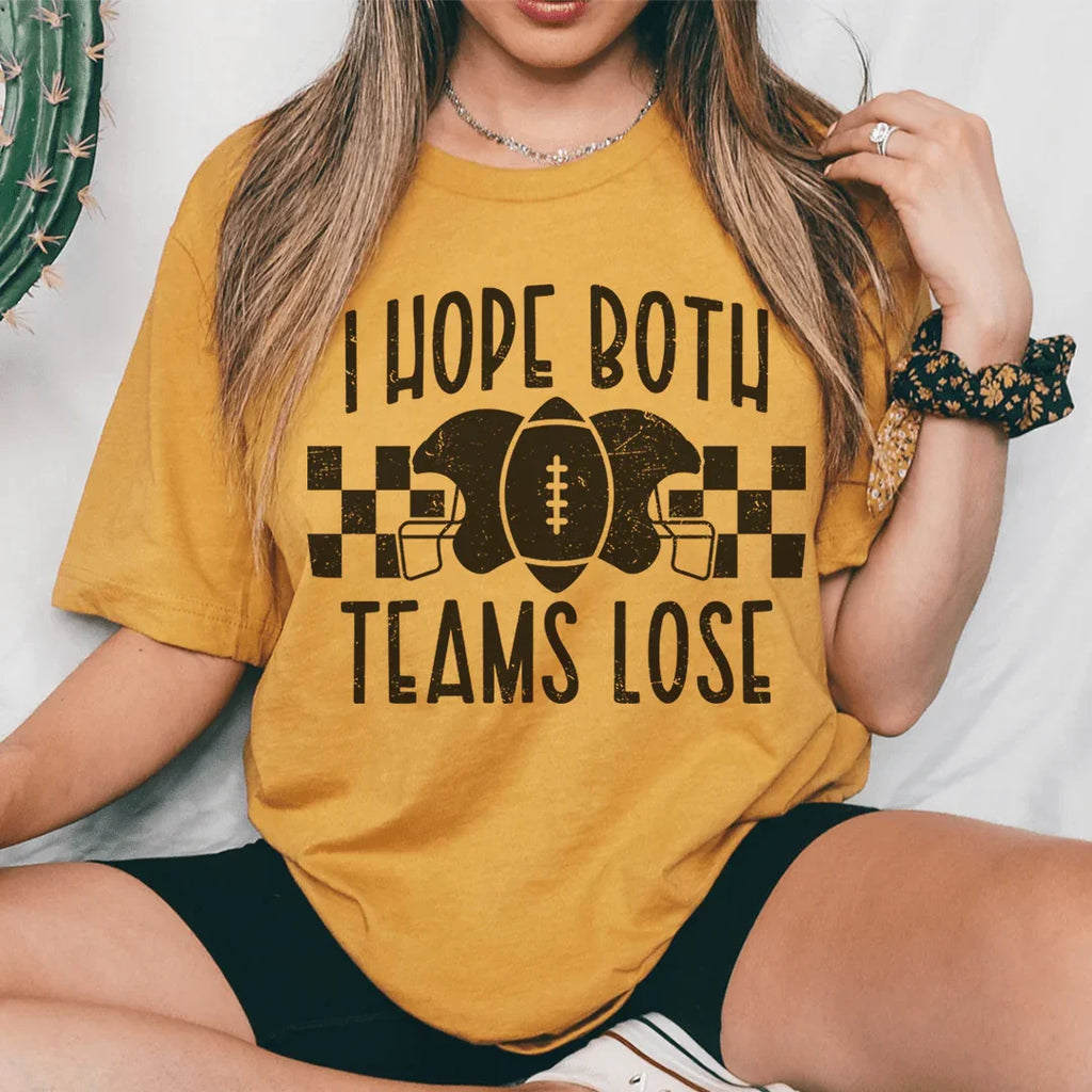 I Hope Both Teams Lose Tee – Peachy Sunday