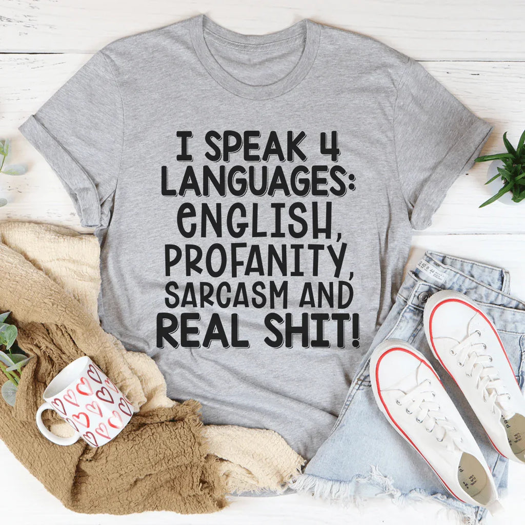 I Speak Four Languages Tee – Peachy Sunday