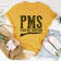 PMS Tee